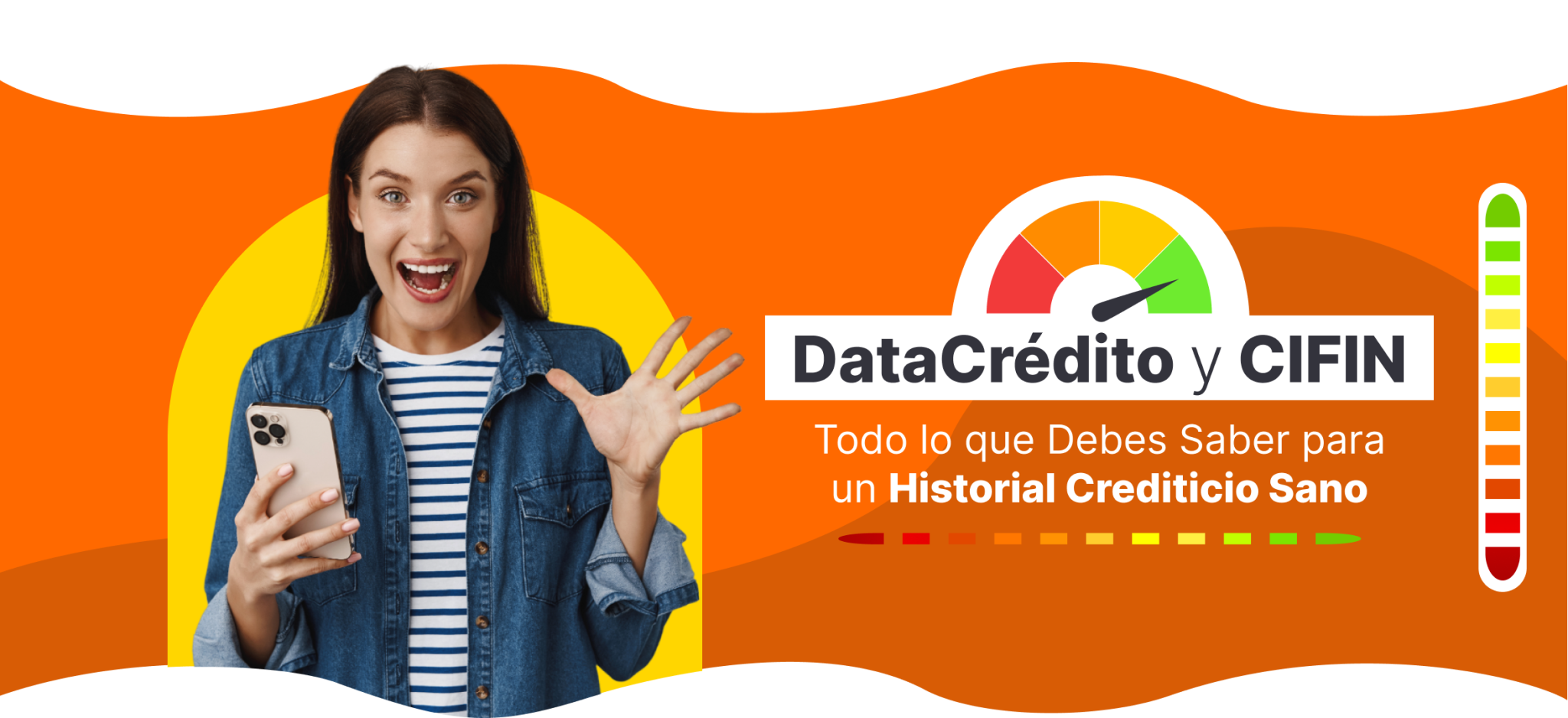 DataCrédito y CIFIN: Lo que Debes Saber